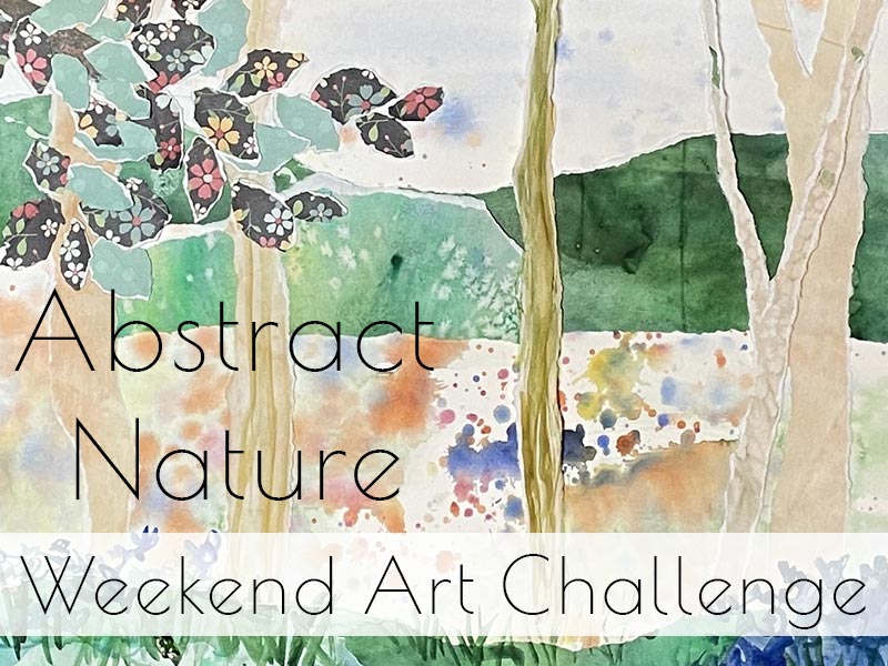 Weekend Art Challenge – Abstract Nature – London Art College